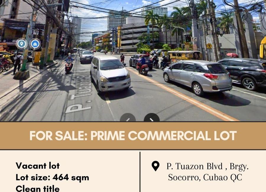 For Sale: Prime Commercial lot located at P. Tuazon Blvd , Brgy Socorro ...