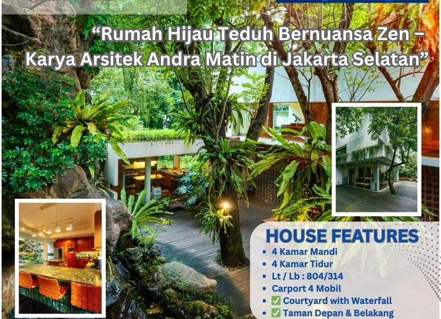 Rumah Hijau Teduh Bernuansa Zen – Karya Arsitek Andra Matin di Tanah ...