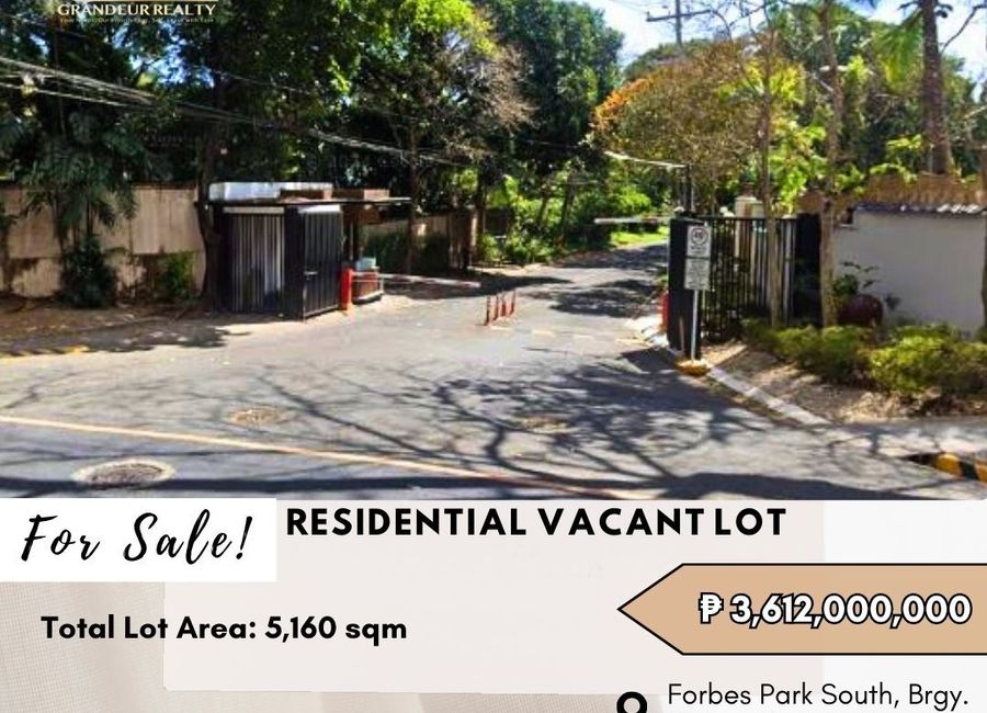 FOR SALE Residential Vacant Lot located at Forbes Park South, Brgy ...