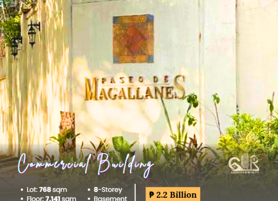 For Sale: Commercial Building located at Paseo De Magallanes, Brgy ...